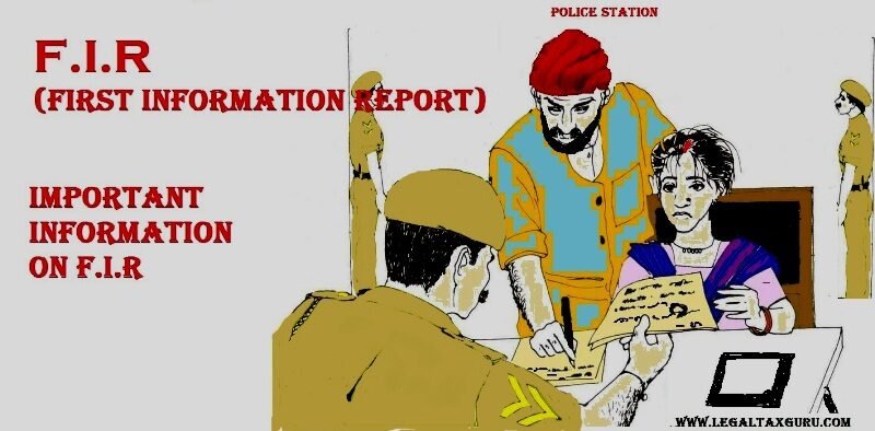 General Information on First Information Report | Latest Law and Tax ...